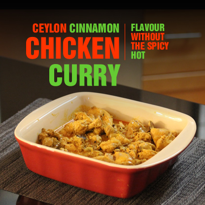 Ceylon Cinnamon Chicken Curry